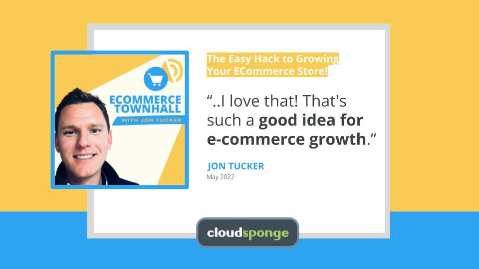 The Easy Hack to Growing Your ECommerce Store! - CloudSponge